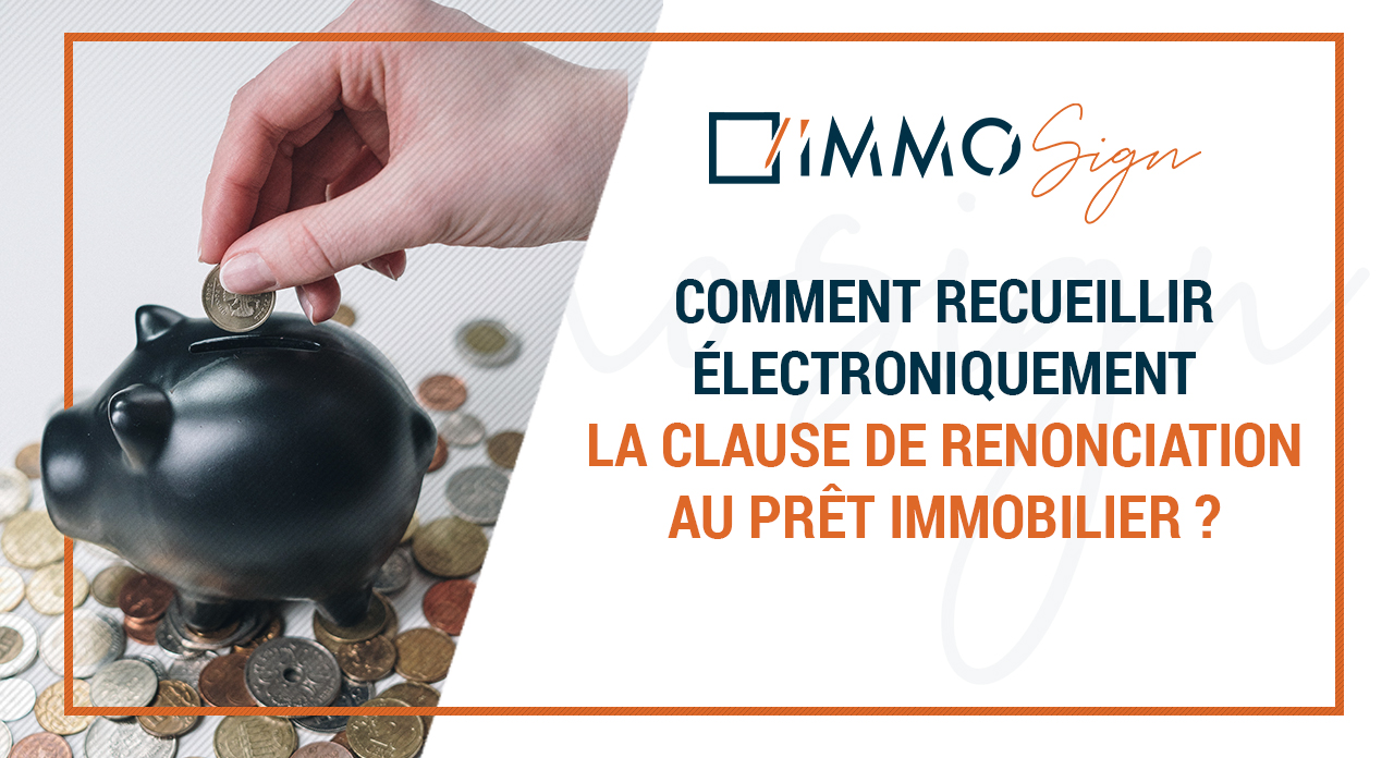 Clause de renonciation à la condition suspensive de prêt
