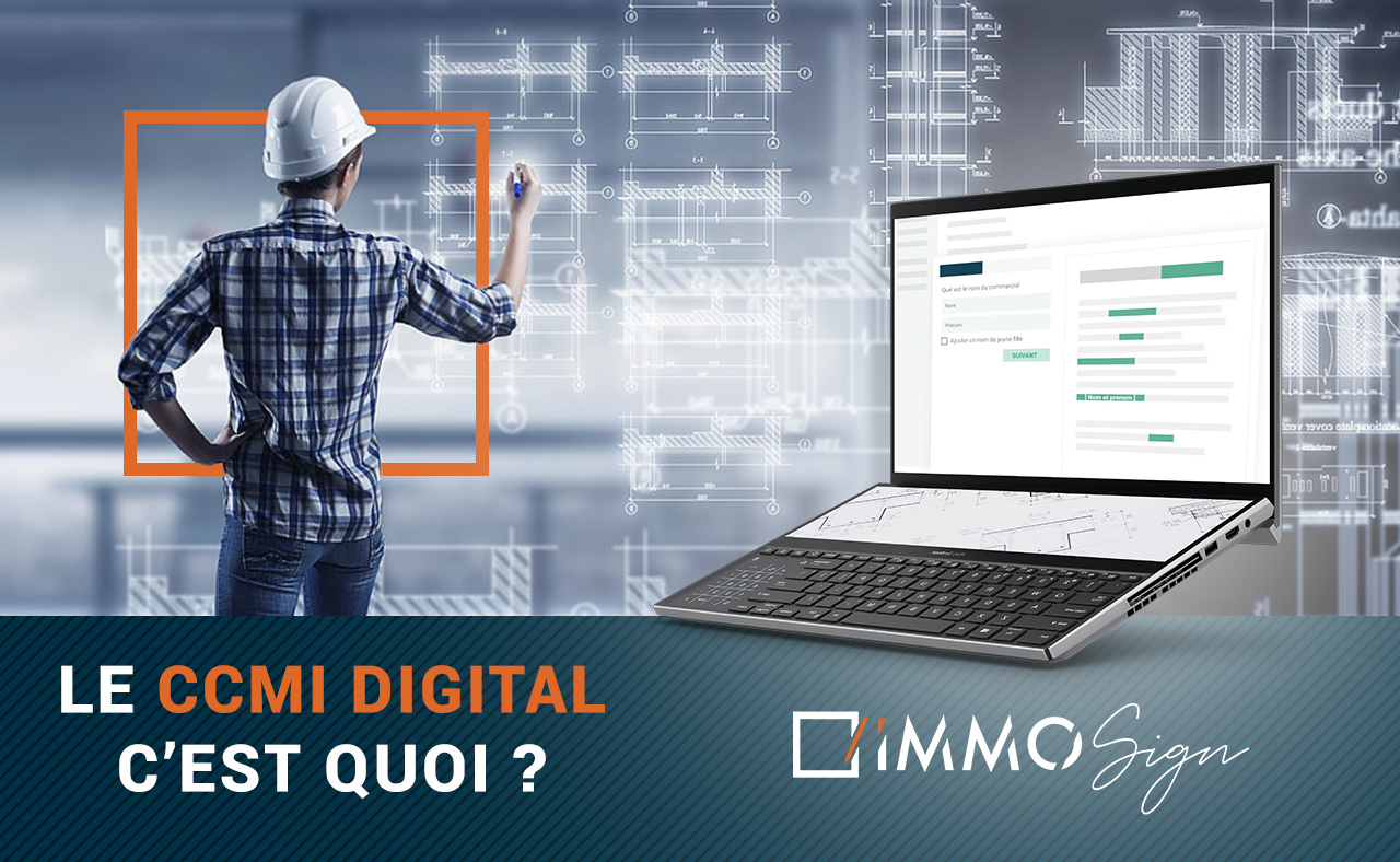 Découvrez le CCMI 100% digital ⋆ ImmoSign