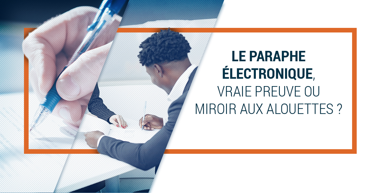 Paraphe électronique dans la solution digitale ImmoSign